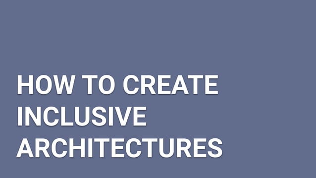 Diversity, Inclusive Mindsets, and Architecture | PDF