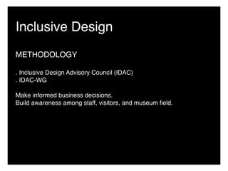 Inclusive Design Practices: Strategies and Skills for Museum ...