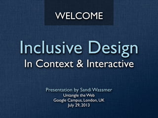 Inclusive Design: In Context & Interactive | PPT