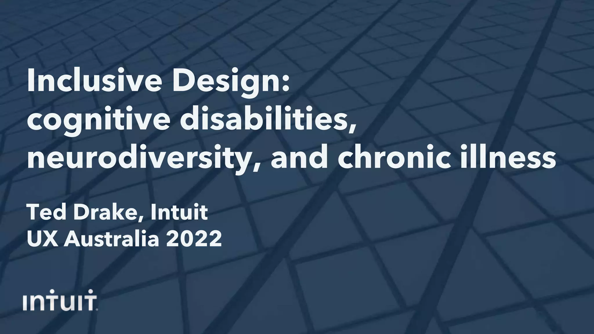 Inclusive Design for cognitive disabilities, neurodiversity, and ...