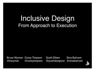 Inclusive Design From Approach to Execution | PPT