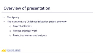Inclusive Early Childhood Education project | PPTX