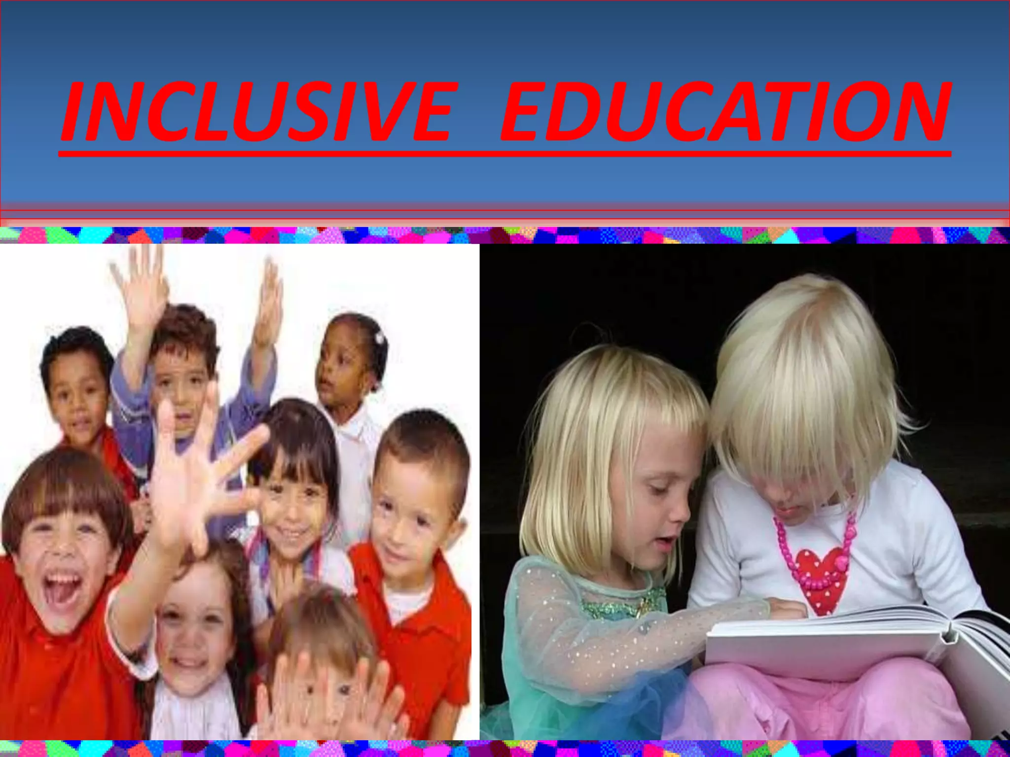 Inclusive education | PPTX