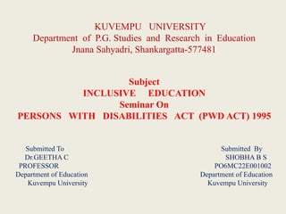 person with disability act (PWD - 1995) | PPTX