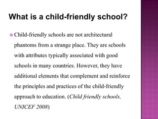 Inclusive education and child friendly school environment | PPTX