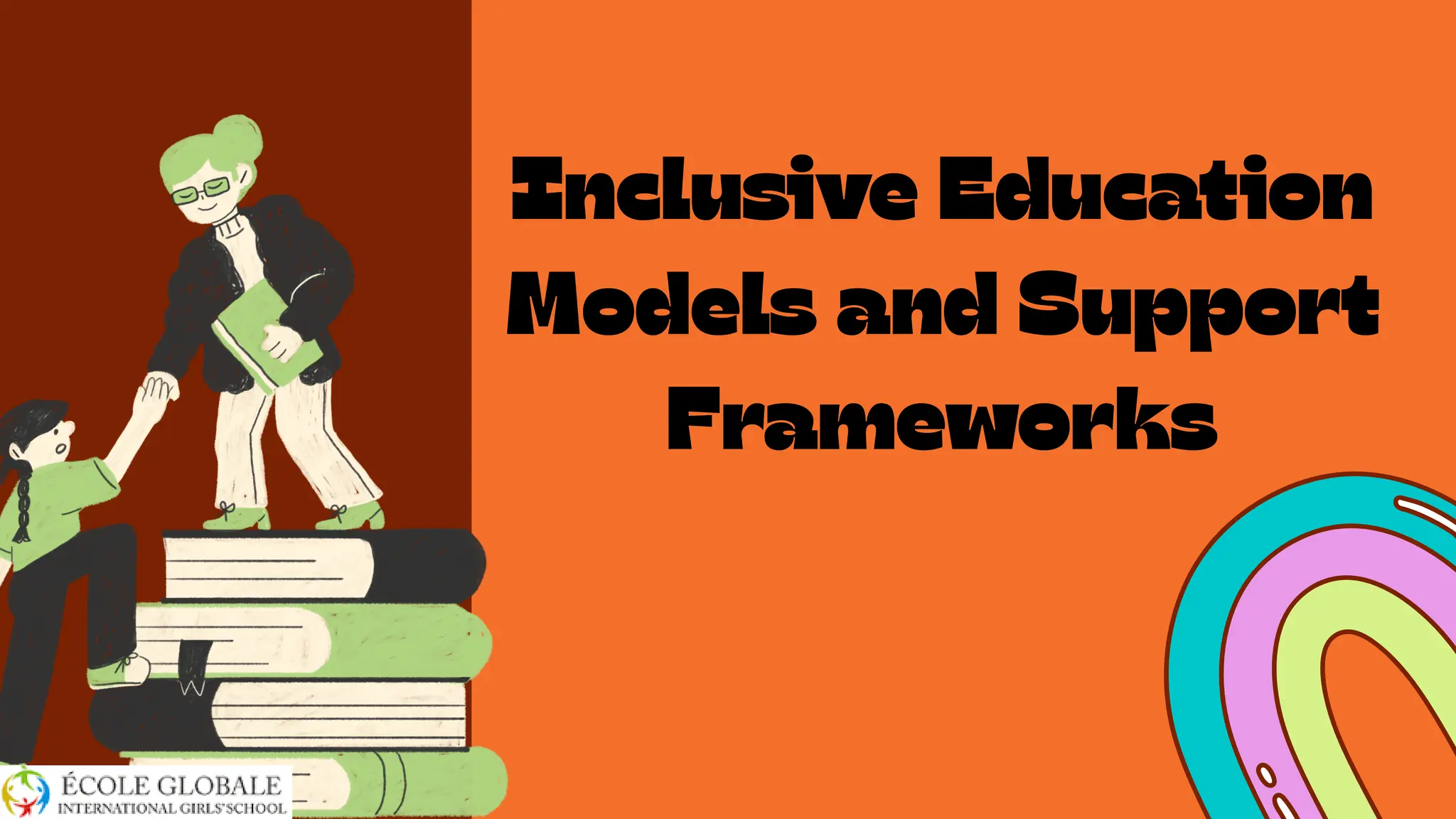 Inclusive Education Models and Support Frameworks.pdf