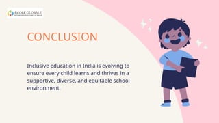 Inclusive Education Models in Schools in India.pptx