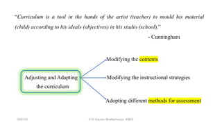 Curriculum Adjustment and Adaptations for the Disabled Children | PDF