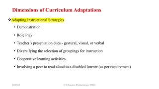 Curriculum Adjustment and Adaptations for the Disabled Children | PDF