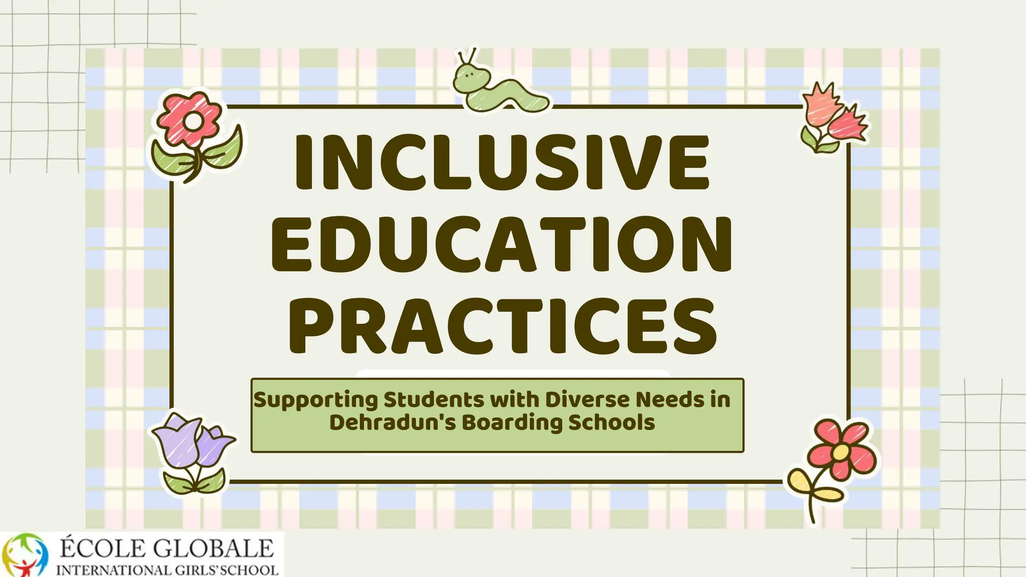 Inclusive Education Practices: Supporting Students with Diverse Needs ...
