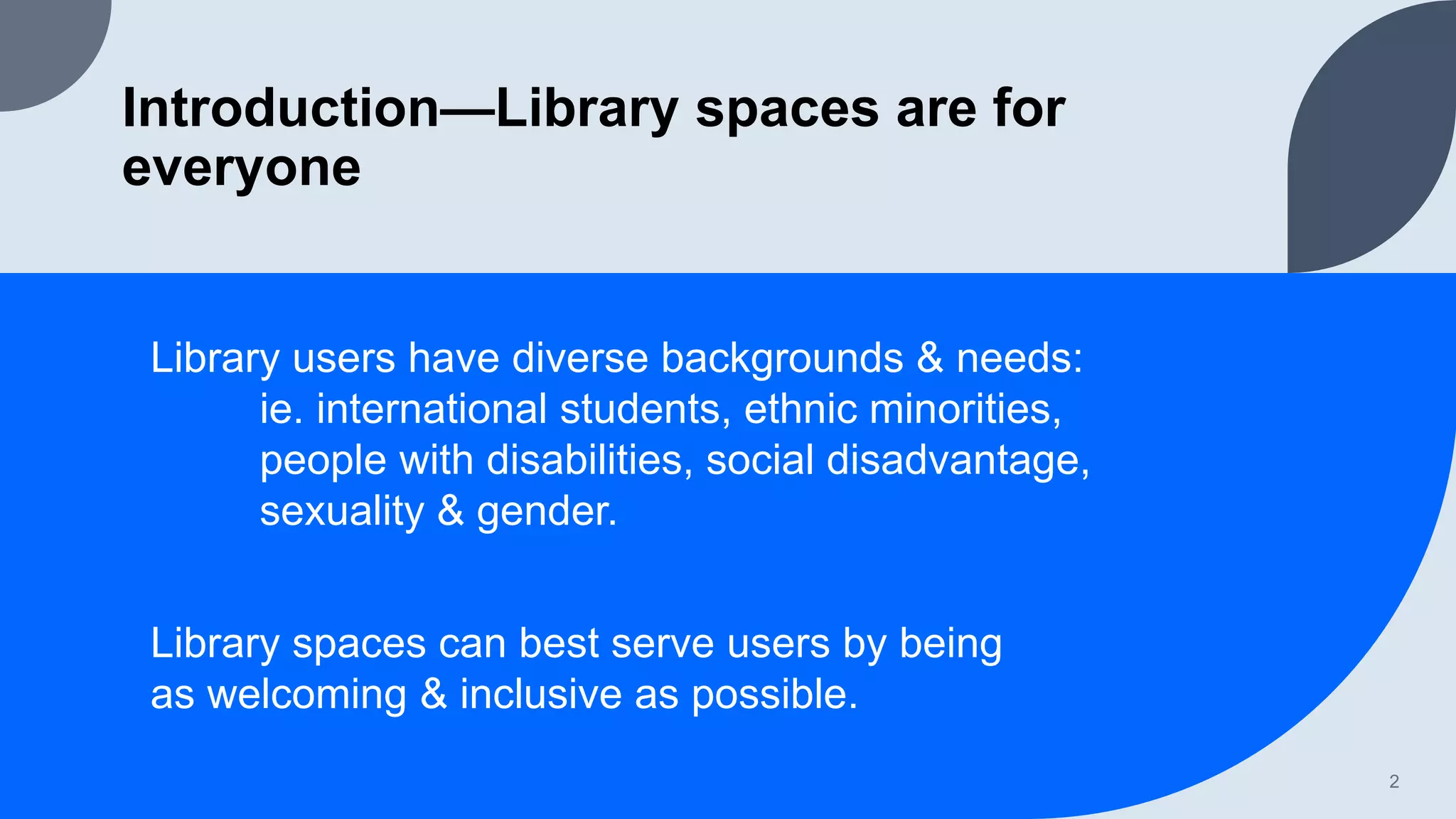Helping library spaces be welcoming & inclusive | PPTX