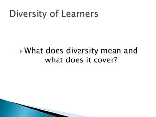 Inclusive teaching and learning in a diverse HE environment | PPT