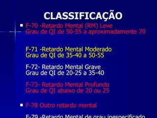 Deficiência Mental, Autismo | PPT