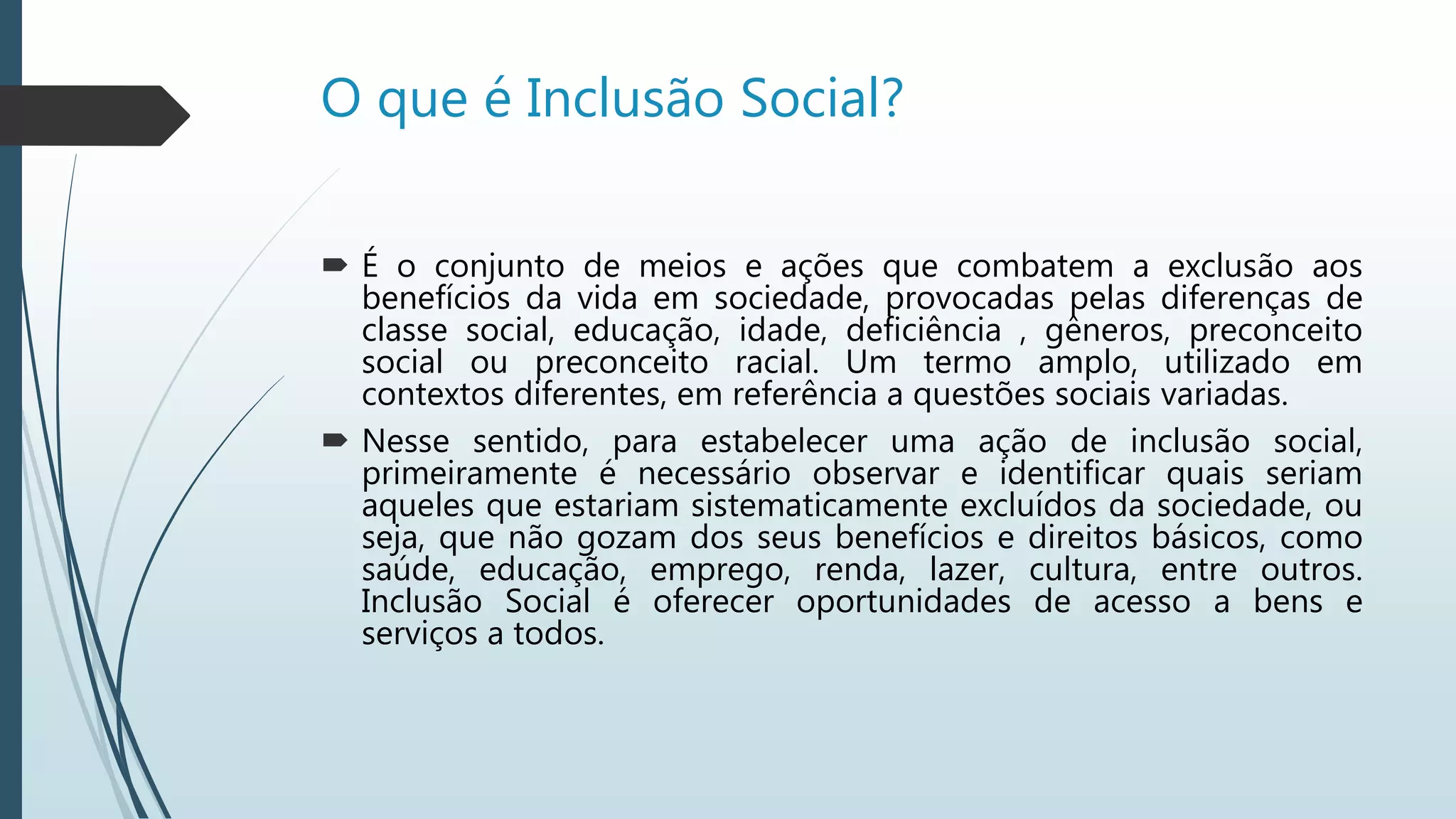 Inclusão Social | PPTX