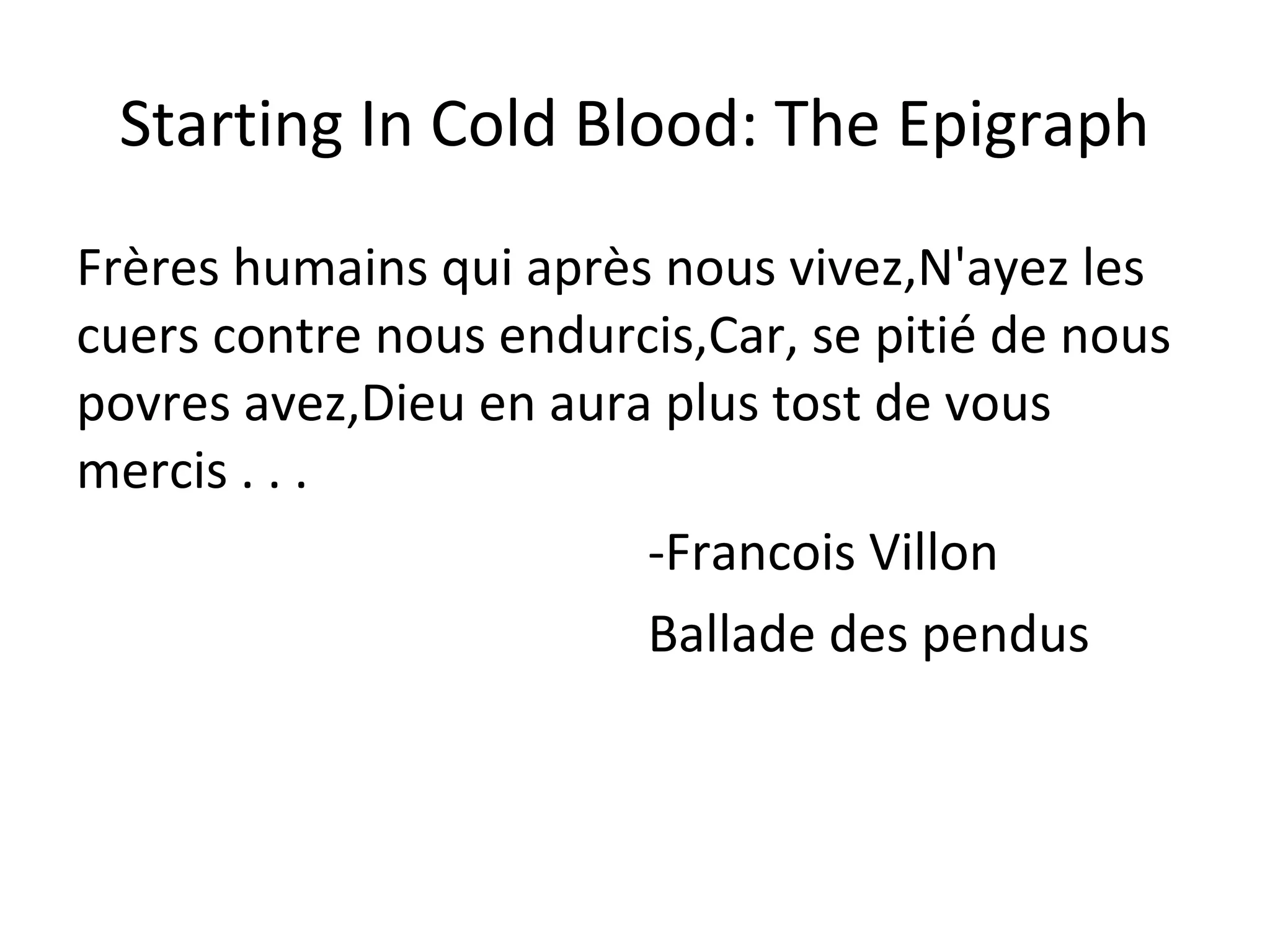 In cold blood capote | PPT