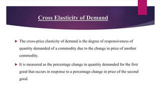 Income and cross elasticity | PPTX