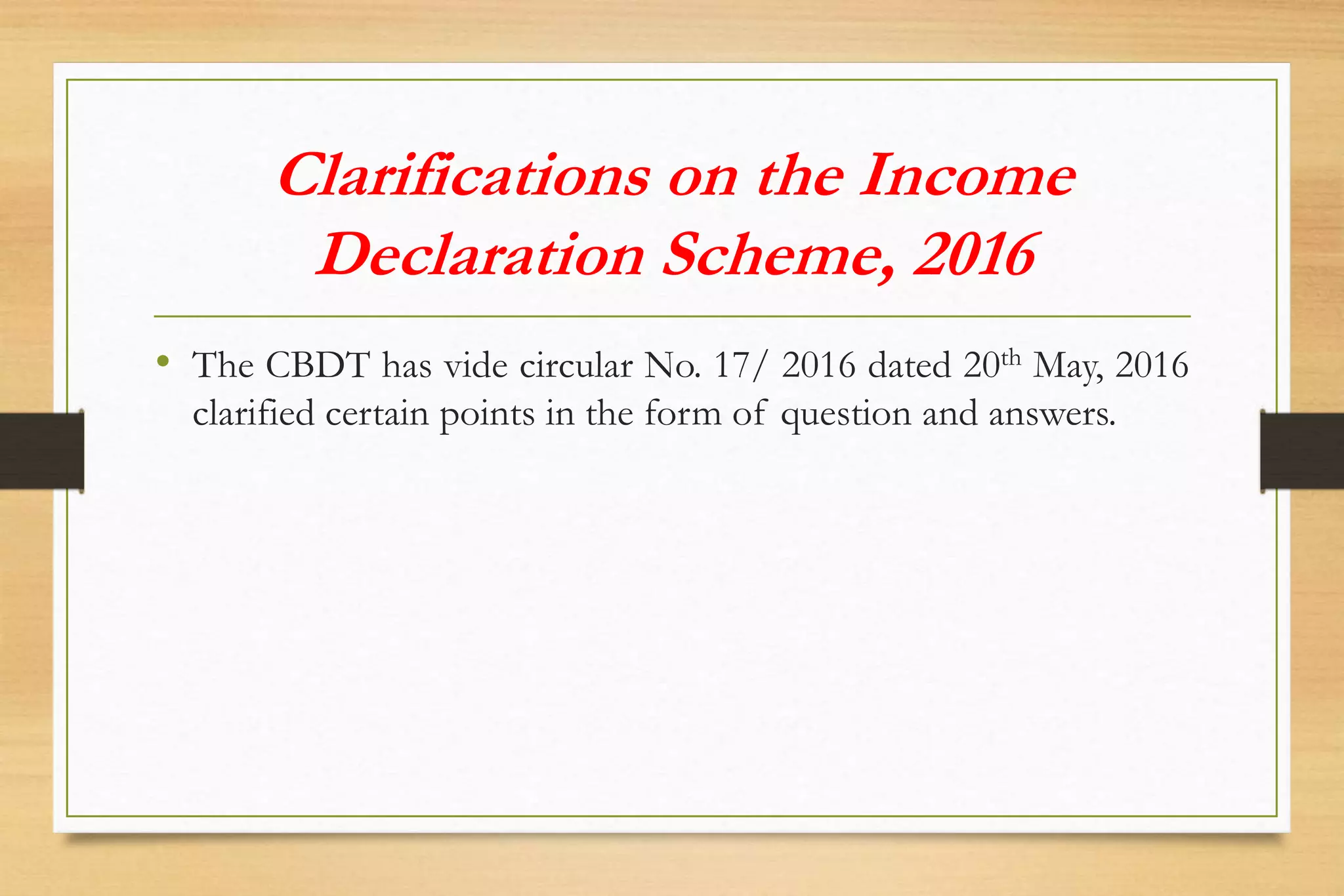 Income Declaration Scheme, 2016 | PPT