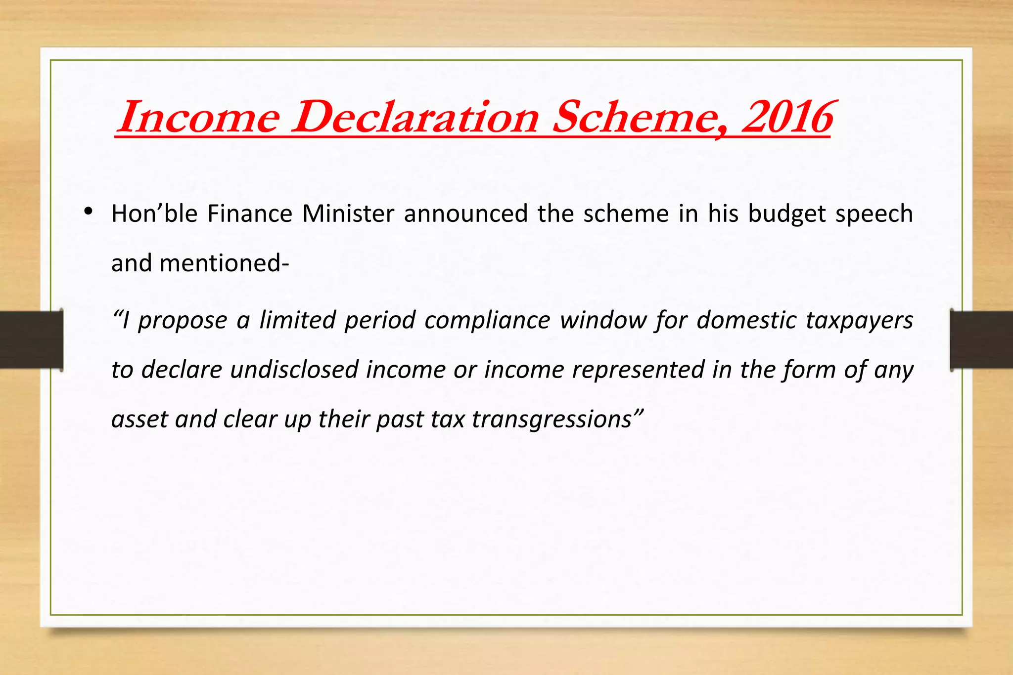 Income Declaration Scheme, 2016 | PPT
