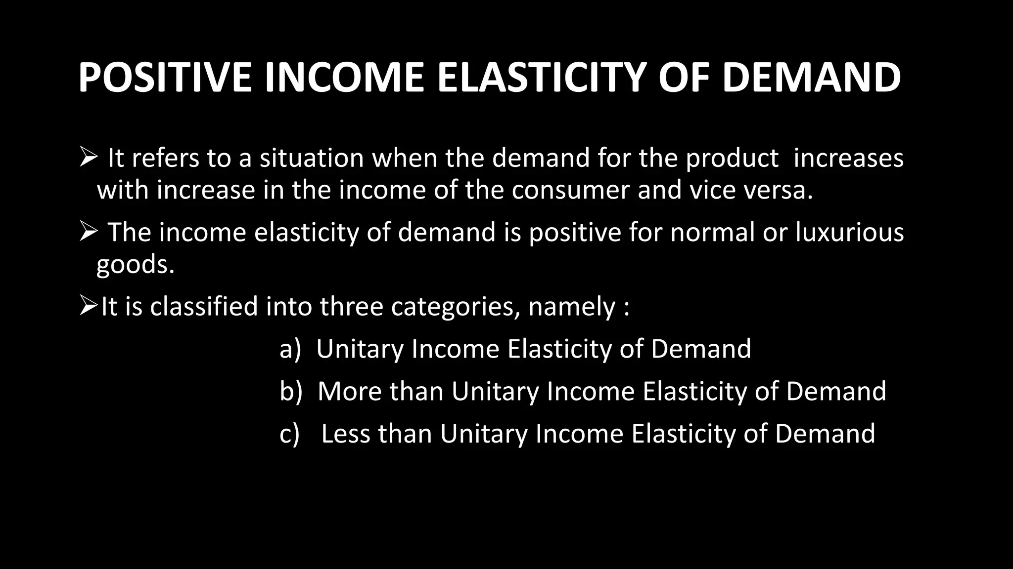 Income elasticity of demand | PPTX