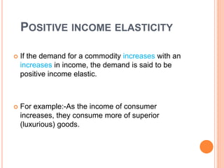 INCOME ELASTICITY OF DEMAND.pptx | Government Support and Welfare ...