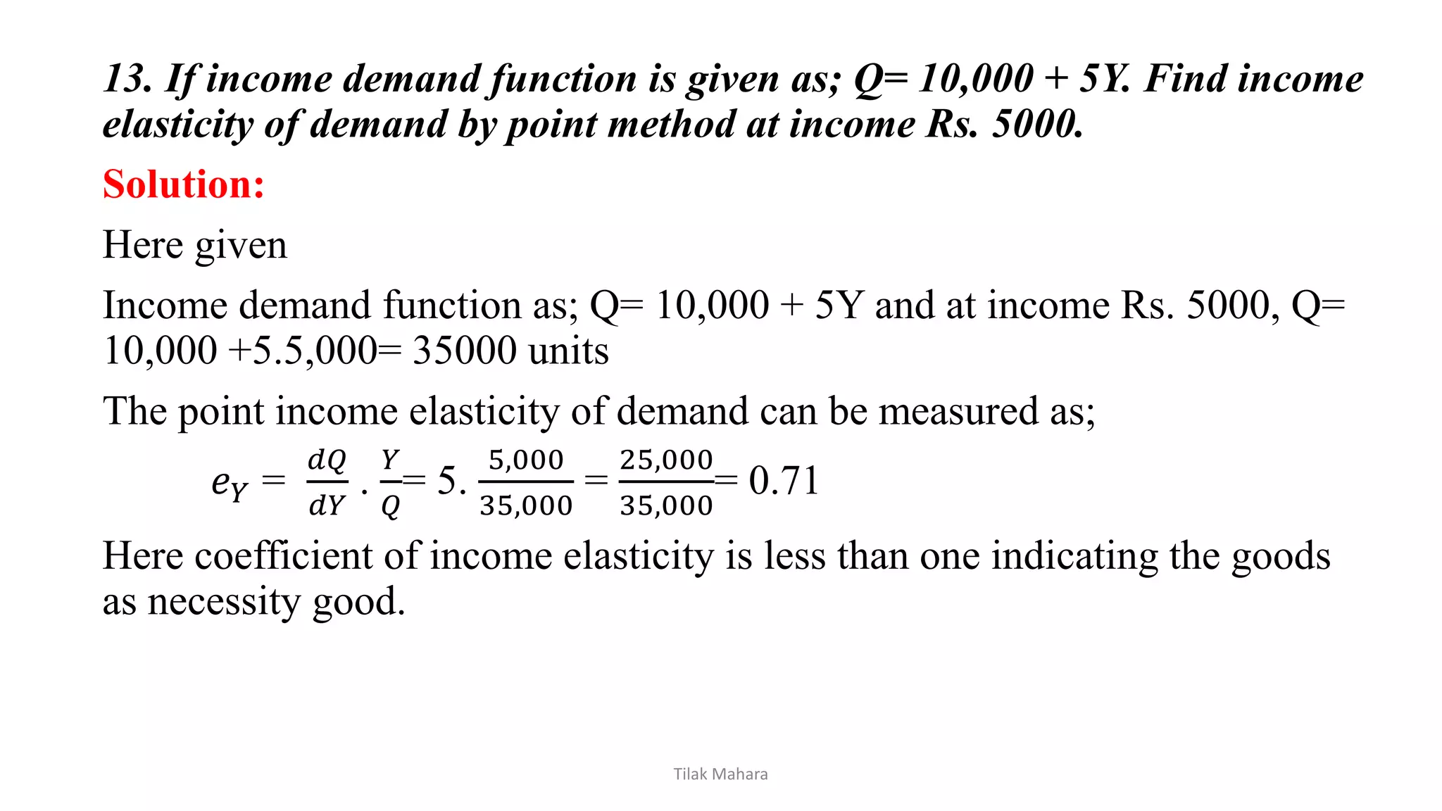 Solution to mathematical questions of Income elasticity of demand | PPTX