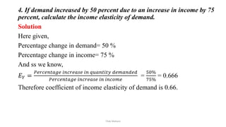 Solution to mathematical questions of Income elasticity of demand | PPTX