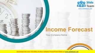 Income Forecast PowerPoint Presentation Slides | PPT