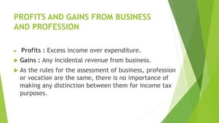 income from business and profession.pptx