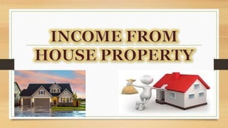 Income from house property ppt | PPTX