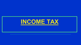 Income tax | PPT | Personal Taxes | Personal Finance