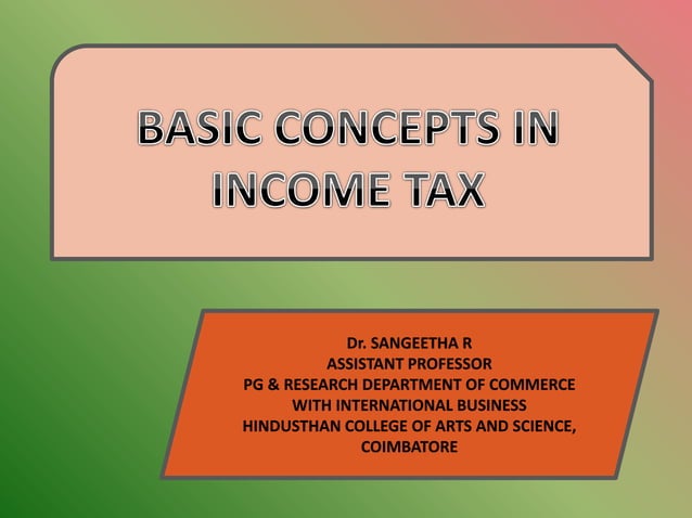 Income tax basic concepts | PPTX