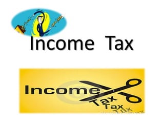 Income tax basics | PPTX
