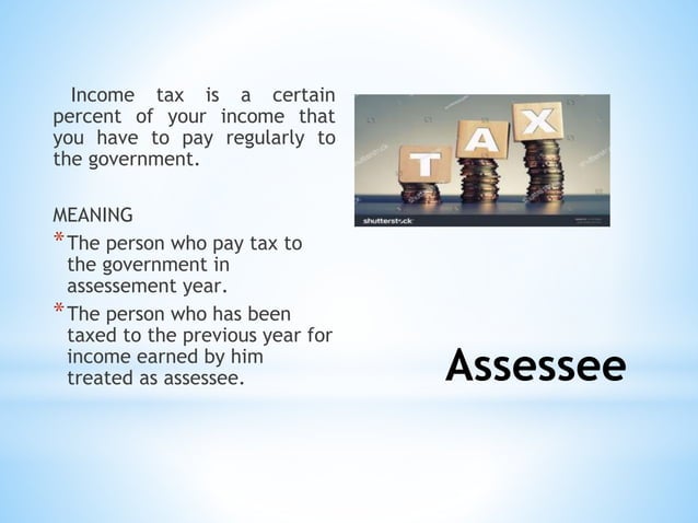 Types of Assessees and Residential Status | PPTX | Personal Taxes ...