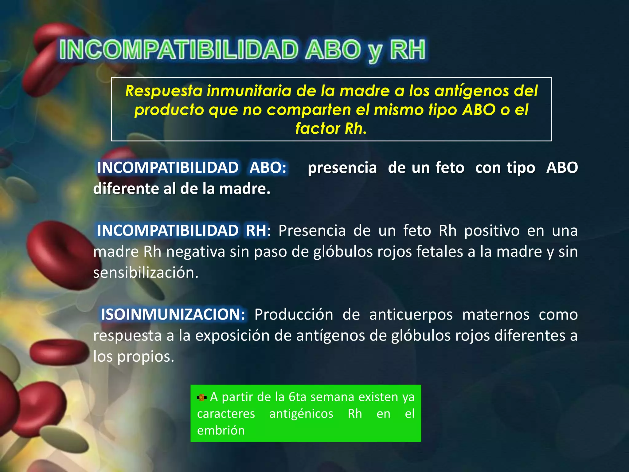 Incompatibilidad rh final | PPTX