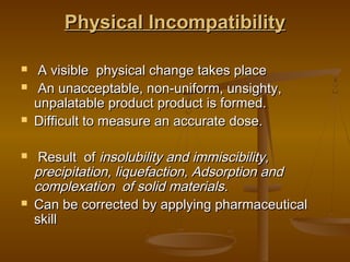 Incompatibilities | PPT