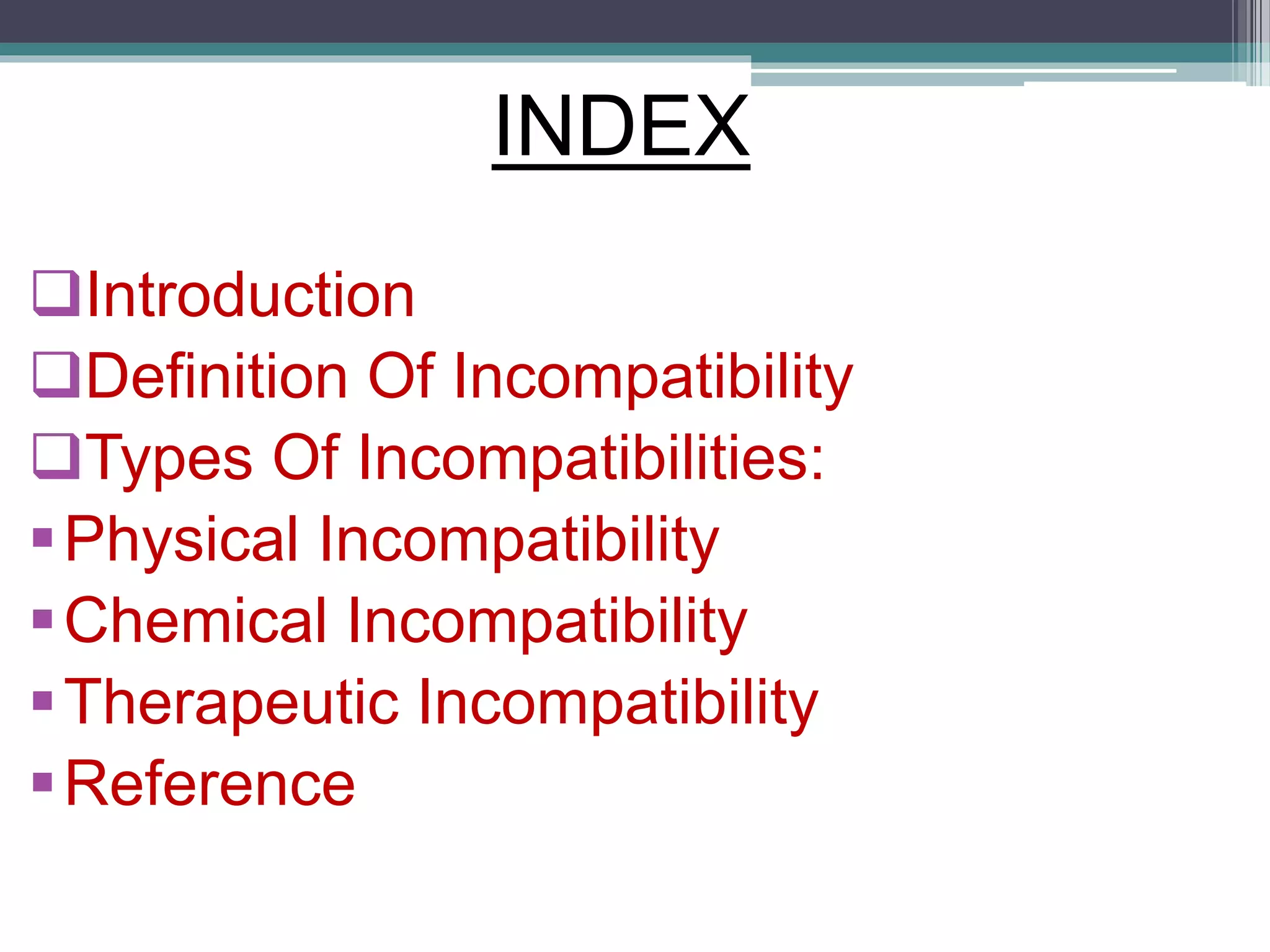 Incompatibilities in prescription | PPTX