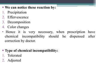 Incompatibilities in prescription | PPTX