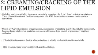 Incompatibilities of tpn & iv admixures | PPTX