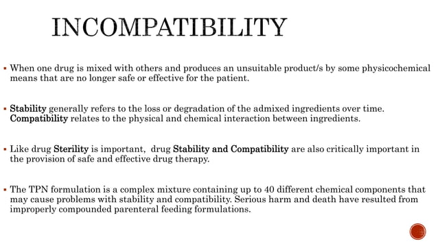 Incompatibilities of tpn & iv admixures | PPTX | Pharmaceutical Drugs ...