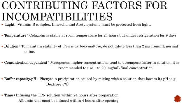 Incompatibilities of tpn & iv admixures | PPTX | Pharmaceutical Drugs ...