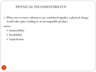 INCOMPATIBILITY physical, chemical, therapeuticall | PDF