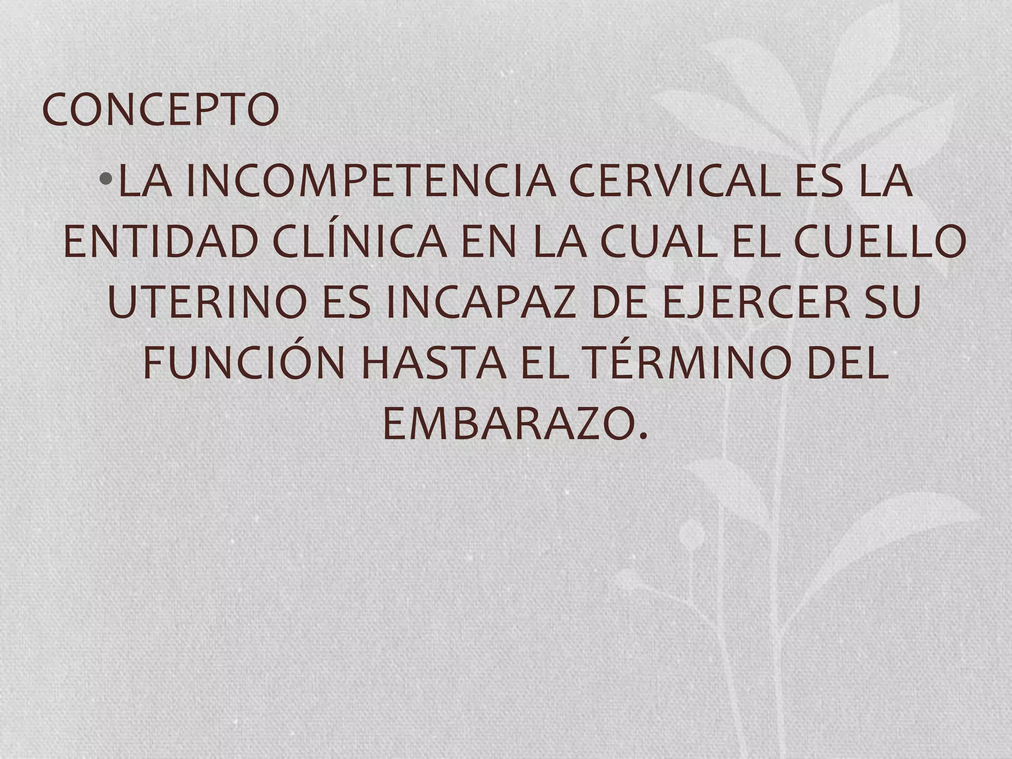 Incompetencia Cervical | PPT