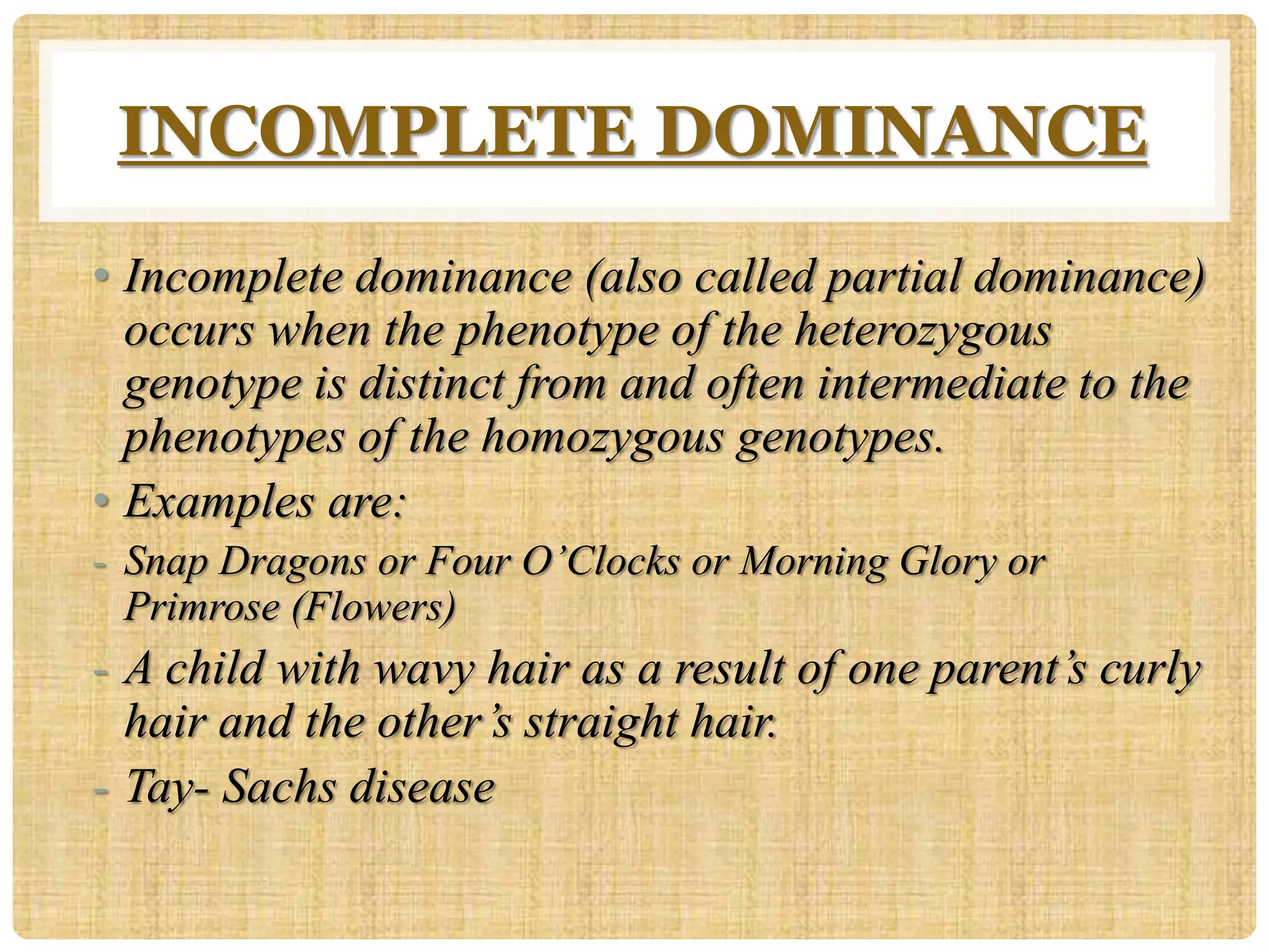Incomplete and co dominance | PPTX