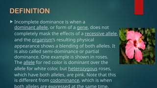 INCOMPLETE DOMINANCE AND OVERDOMINANCE.pptx