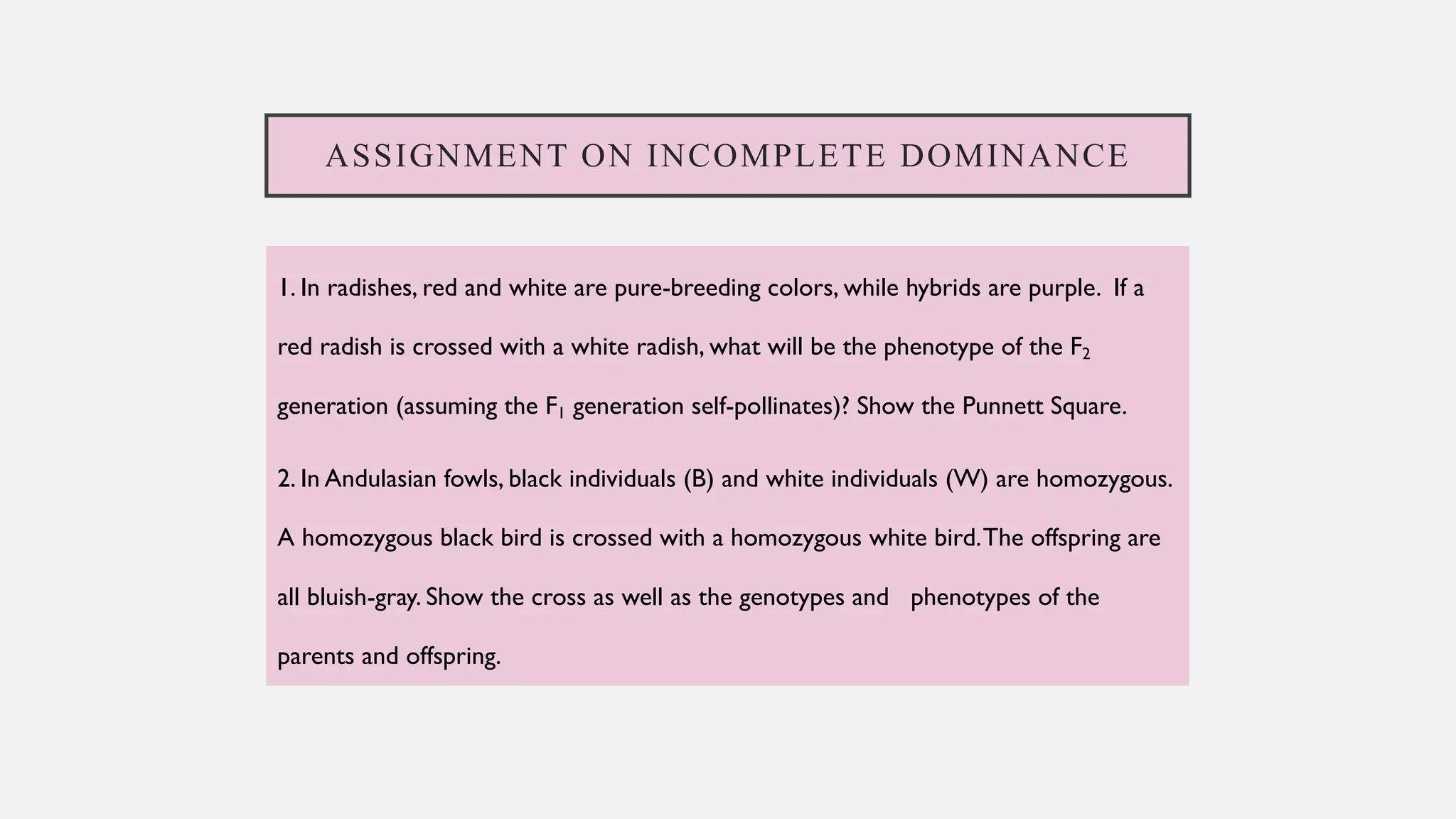 Plant Cytogenetics: Incomplete dominance ppt | PDF