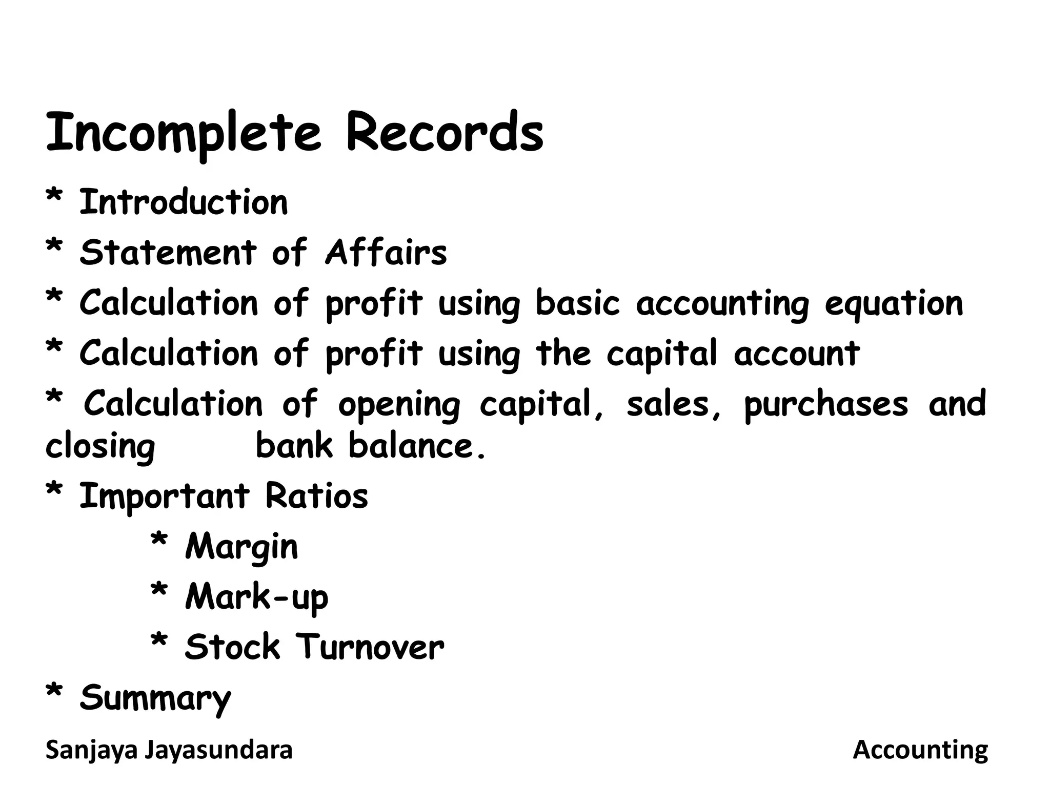 Incomplete records | PPTX