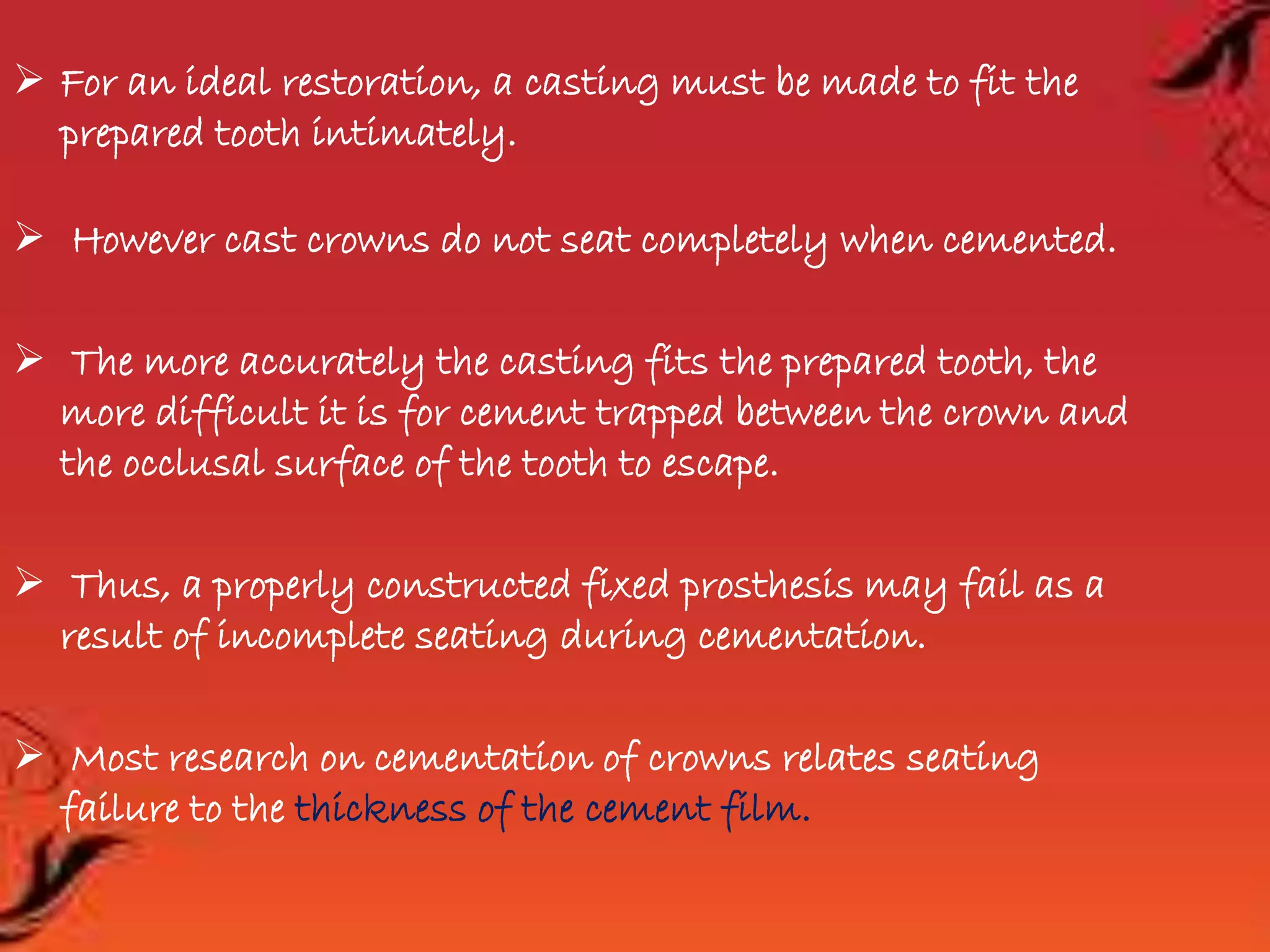 Incomplete seating of cement crowns | PPTX