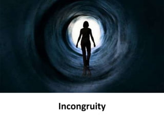 Incongruity (Transactional analysis / TA is an integrative approach to ...