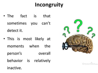 Incongruity (Transactional analysis / TA is an integrative approach to ...