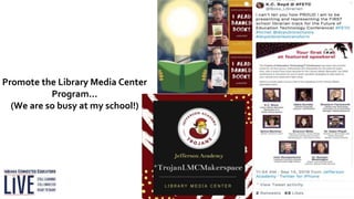 Marketing and Branding Your School Library Program | PPTX